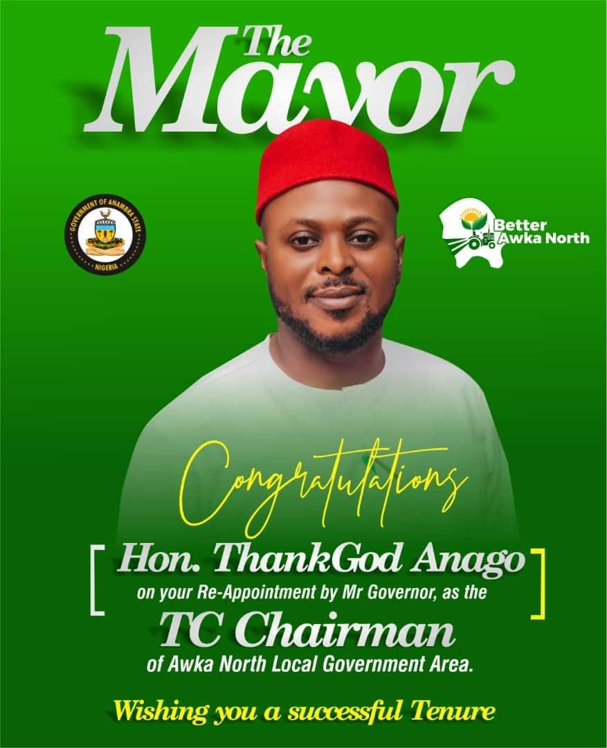 Hon. ThankGod Anago Reappointed As TC Chairman Awka North — Akelicious